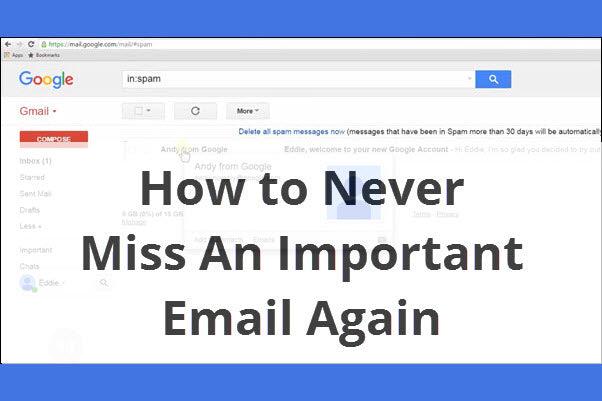 How to Never Miss An Important Email Again